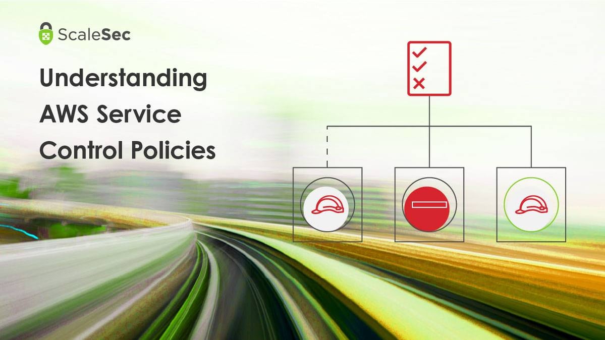 Understanding AWS Service Control Policies | ScaleSec